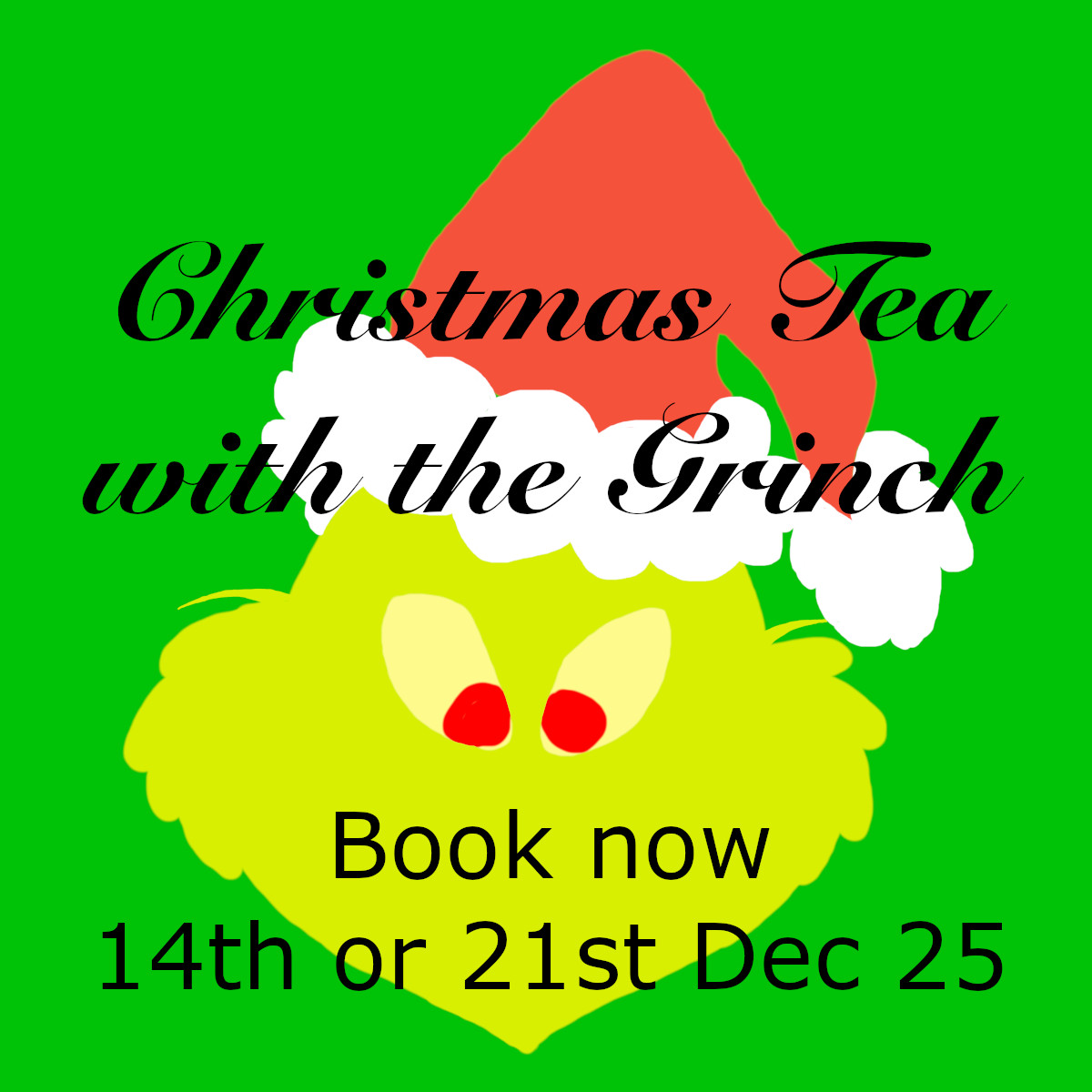 Christmas tea with the Grinch – Sugar and Spice